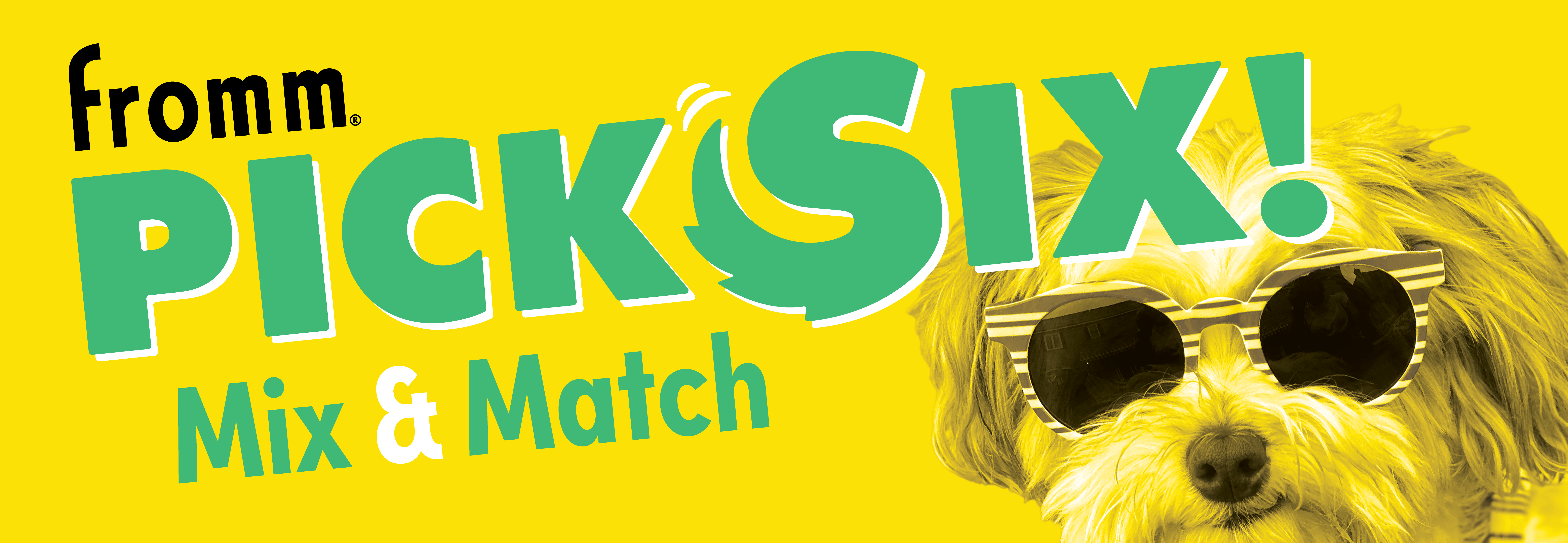 Pick Six | Double-Sided Shelf Header – Fromm Family Foods Shop